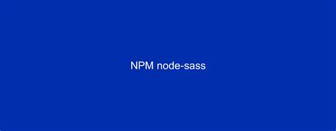 Npm Node Sass