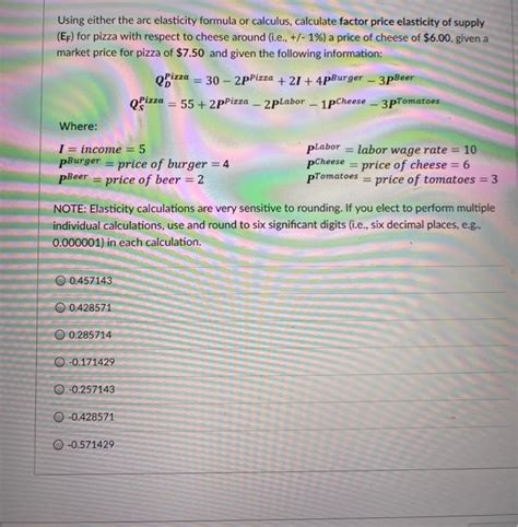 Solved Using Either The Arc Elasticity Formula Or Calculus