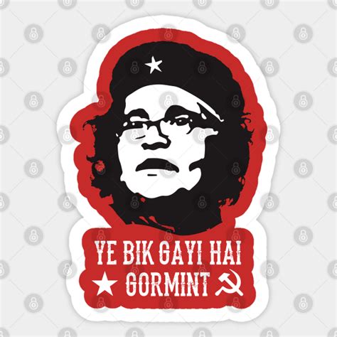 Ye Bik Gayi Hai Gormint Indian Pakistani Political Satire Hindi Meme Sticker Teepublic