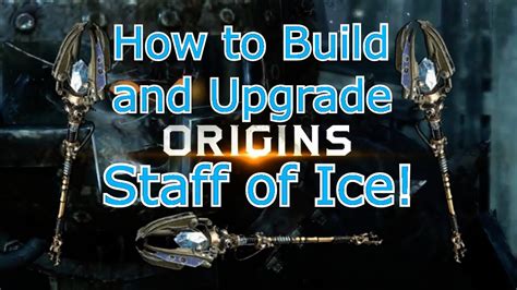 Ice Staff Upgrade Origins At Joseph Auricht Blog