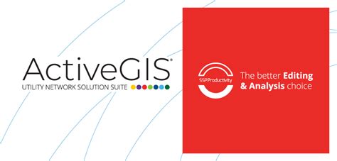 Ssp Activegis 4 1 Productivity Highlights Ssp Innovations