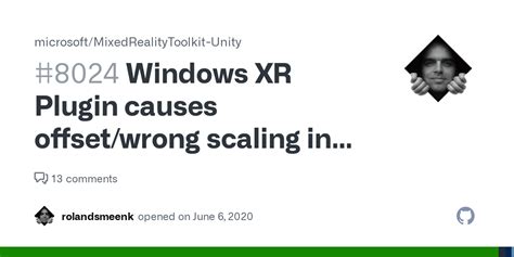 windows xr plugin causes offset wrong scaling in hand mesh and spatial