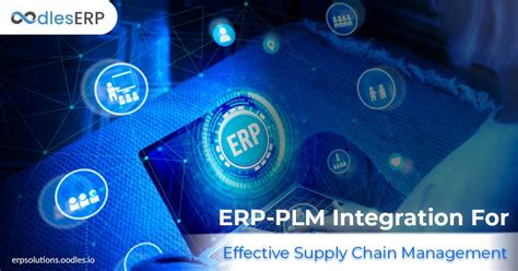 Erp Plm Integration For Effective Supply Chain Management