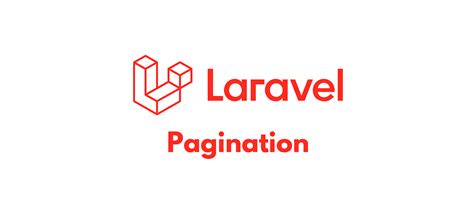 Create Pagination In Laravel Pagination Is A Crucial Feature In Web