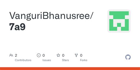 Github Vanguribhanusree7a9