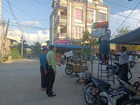 ချမ်းမြသာစည်မြို့နယ်အတွင်းရှိ လမ်းညွှန်ဆိုင်းဘုတ်များ ပြန်လည်ပြုပြင် Information And Public