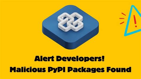 Cybercureme Cyber Security Marketplace On Linkedin Beware Of Malicious Python Packages That