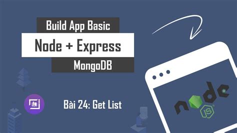 Tự Học Nodejs And Express And Mongodb 24 Get List Data Youtube