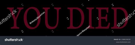You Died Game Over Git Gud Stock Vector Royalty Free 2399159235 Shutterstock