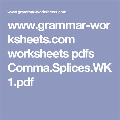 Comma Splices Worksheet