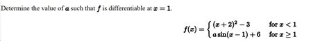 Solved Determine The Value Of A Such That F Is Chegg Com