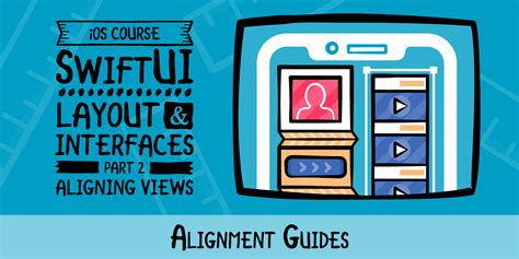 Swiftui Layout And Interfaces Episode 12 Alignment Guides Kodeco