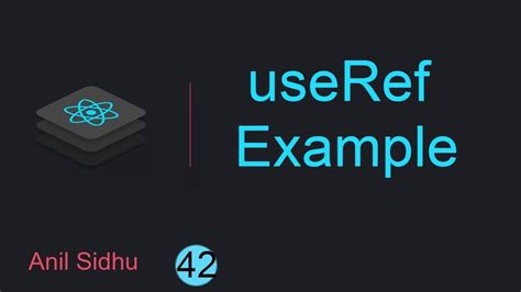 react tutorial for beginners 42 useref hook example youtube