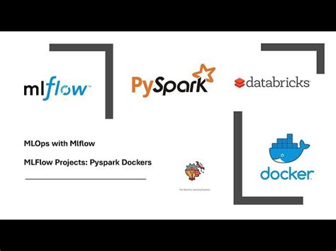Free Video Mlops Mlflow Mlflow Projects With Pyspark Docker Environment And Mlflow From The
