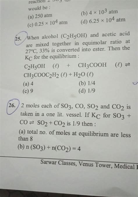 2 moles each of so3 co so2 and co2 is taken in a one lit vessel if k