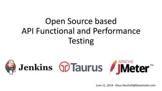 Open Source Based API Functional And Performance Testing PDF