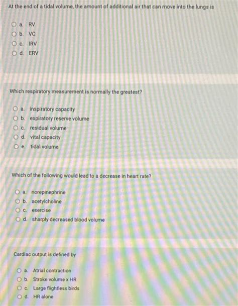 Solved At The End Of A Tidal Volume The Amount Of