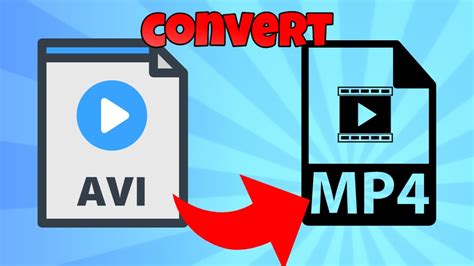 How To Convert Avi To Mp4 File Youtube