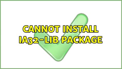 Ubuntu Cannot Install Ia32 Lib Package 3 Solutions Youtube