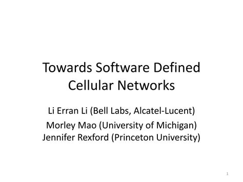 ppt towards software defined cellular networks powerpoint