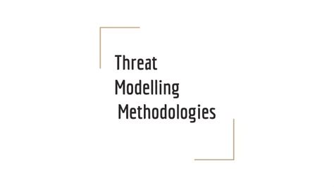 Ppt Threat Modelling Methodologies Powerpoint Presentation Free