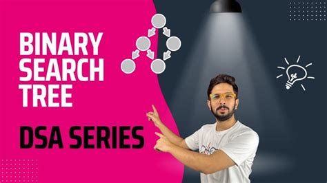 Binary Search Tree Bst Introduction Properties Validation And