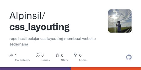Github Alpinsilcsslayouting Repo Hasil Belajar Css Layouting