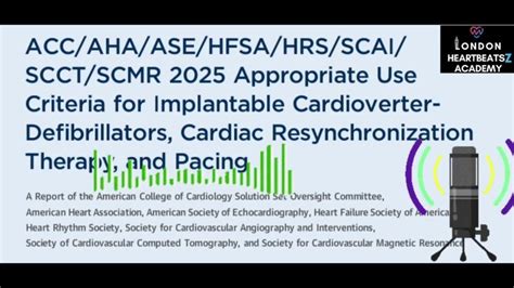 ️‍🩹 Icd Crt And Pacing Appropriate Use Criteria Narendra Kumar Mb