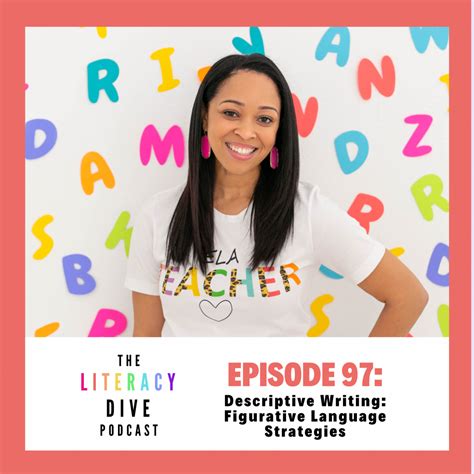 Descriptive Writing Figurative Language Strategies The Literacy Dive