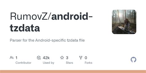 Github Rumovz Android Tzdata Parser For The Android Specific Tzdata File