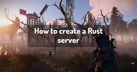 how to create your own game rust signsgre