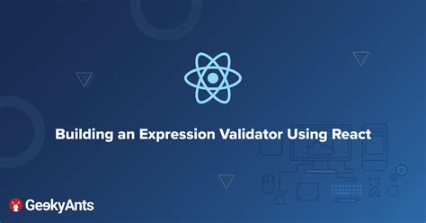 Building An Expression Validator Using React