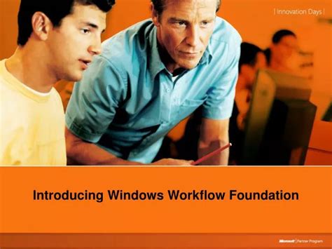 PPT Introducing Windows Workflow Foundation PowerPoint Presentation Free Download ID