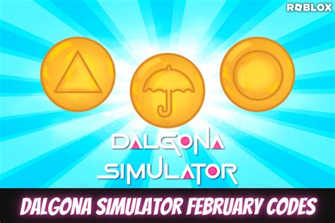 Roblox Dalgona Simulator Codes February 2023