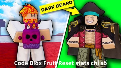 Code Blox Fruit Blox Piece tháng Reset stat x Exp