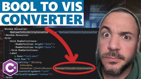 Wpf Value Converter Basics With Booleantovisibilityconverter Youtube