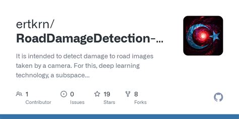 Github Ertkrn Roaddamagedetection Deeplearning It Is Intended To Detect Damage To Road Images
