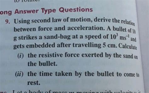9 using second law of motion derive the relation between force and