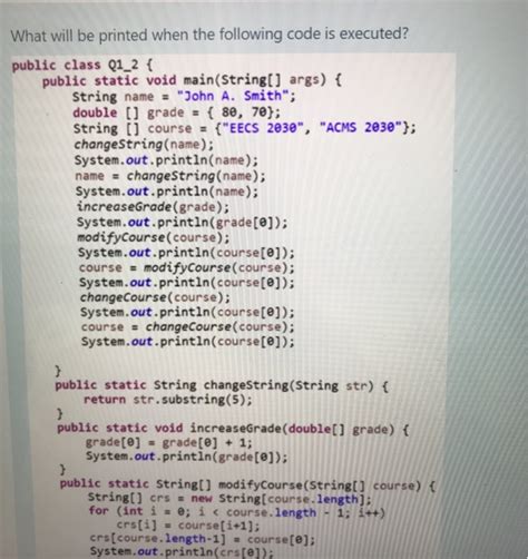solved what will be printed when the following code is