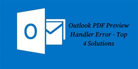 Outlook PDF Preview Handler Error Know Here How To Fix It