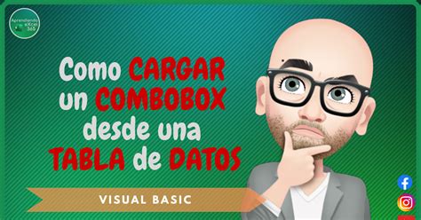 Como Cargar Un Combobox Desde Una Tabla De Datos Vba Visual Basic