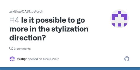 is it possible to go more in the stylization direction · issue 4