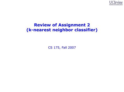 Ppt Review Of Assignment 2 K Nearest Neighbor Classifier Powerpoint