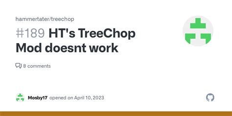 Hts Treechop Mod Doesnt Work · Issue 189 · Hammertatertreechop · Github
