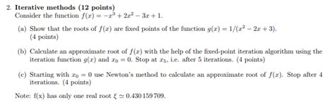solved 2 iterative methods 12 points consider the