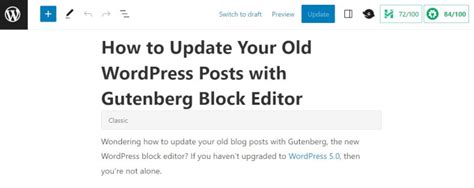 How To Update Your Old Wordpress Posts With Gutenberg Block Editor