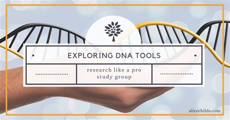 Exploring Dna Tools Genealogynow