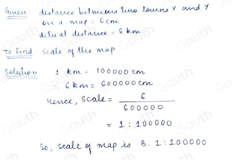Solved The Distance Between Two Towns X And Y On A Map Is 6cm If The