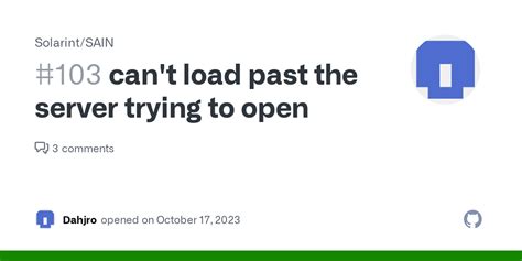 Cant Load Past The Server Trying To Open · Issue 103 · Solarintsain