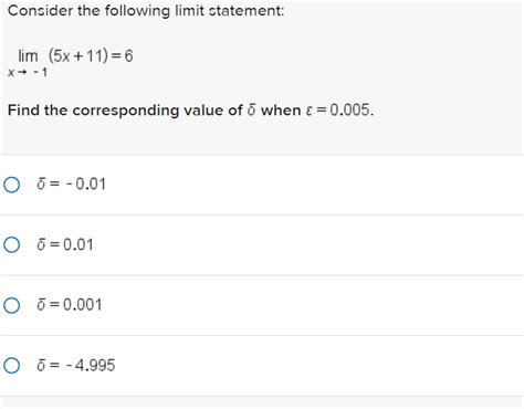 Solved Consider The Following Limit Statement